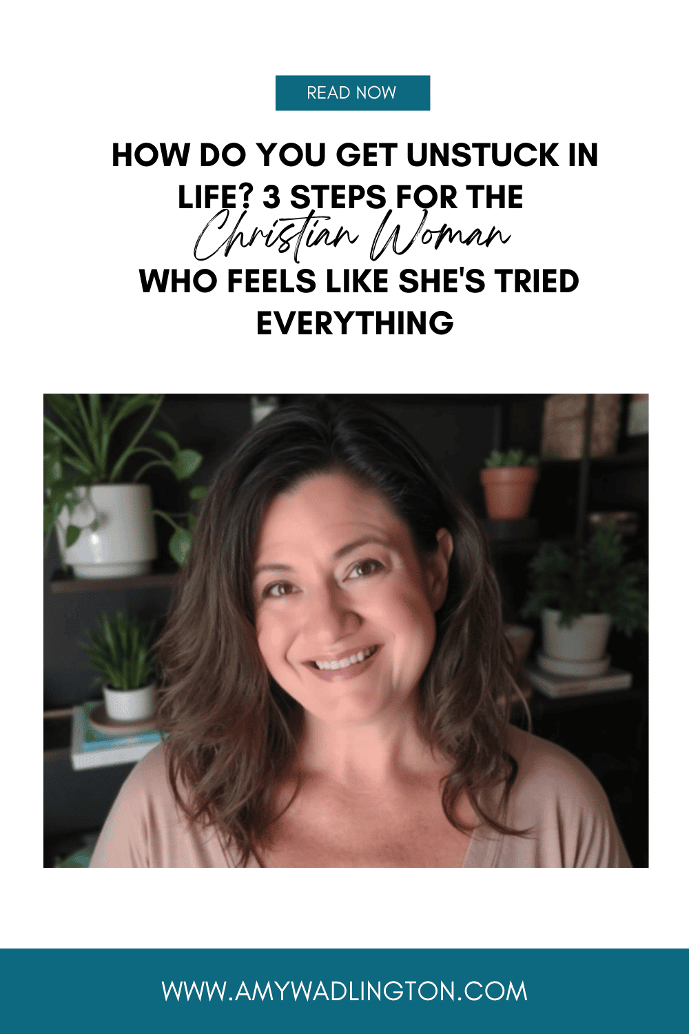 How Do You Get Unstuck in Life For Christian Women
